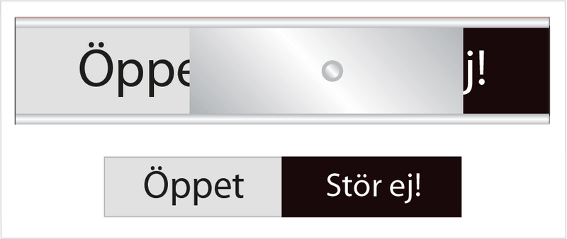 Skylt Öppet / Stör ej!