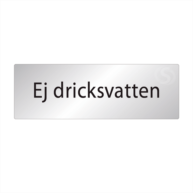 Skylt Ej dricksvatten