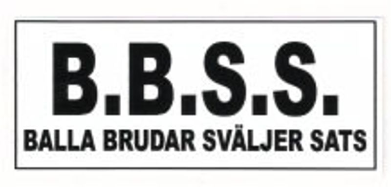 "B.B.S.S..." 140x60mm