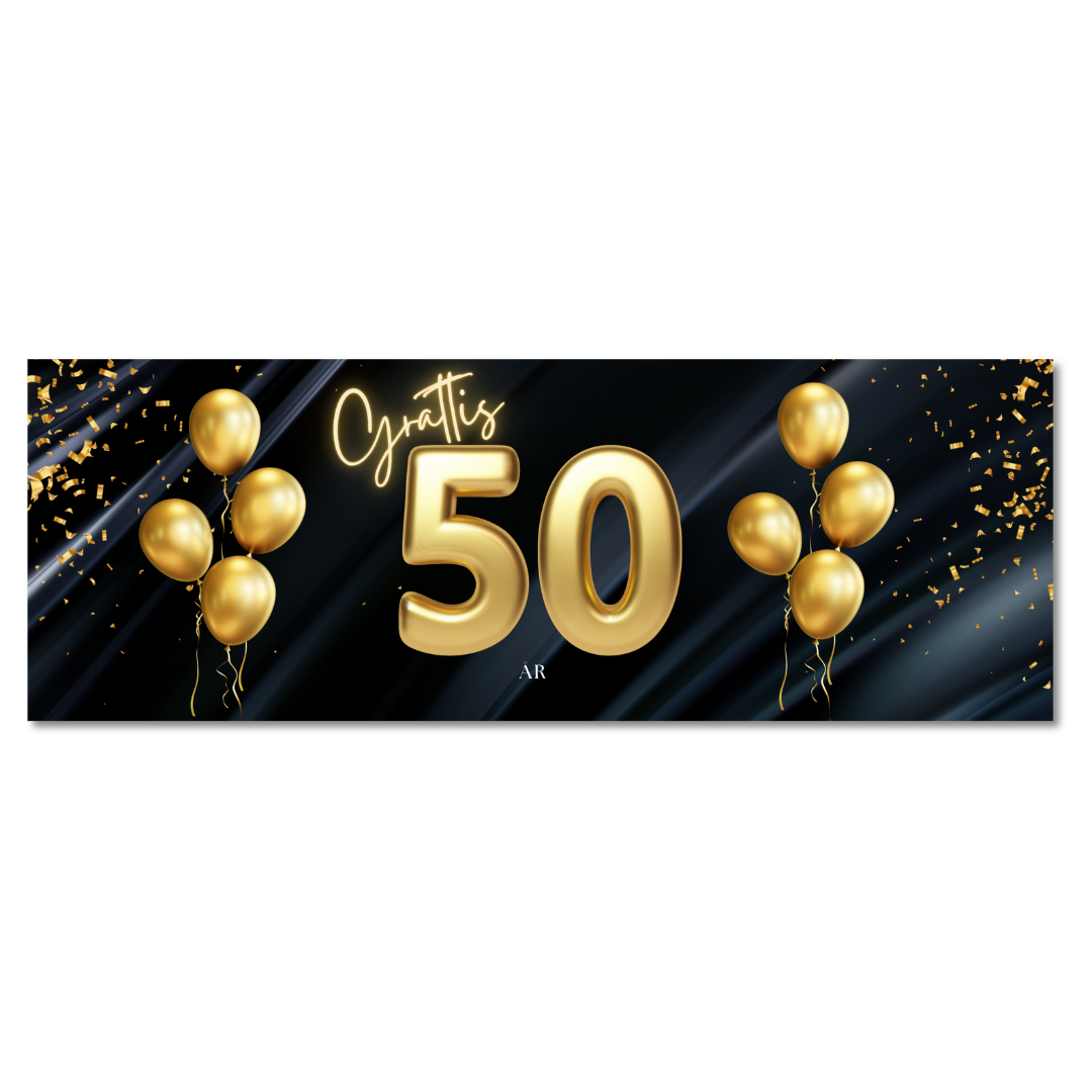 Banderoll, Grattis 50 år